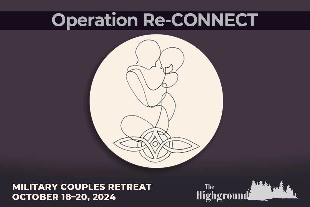 The Highground Veteran’s Memorial’s “Operation Re-Connect” for Military ...